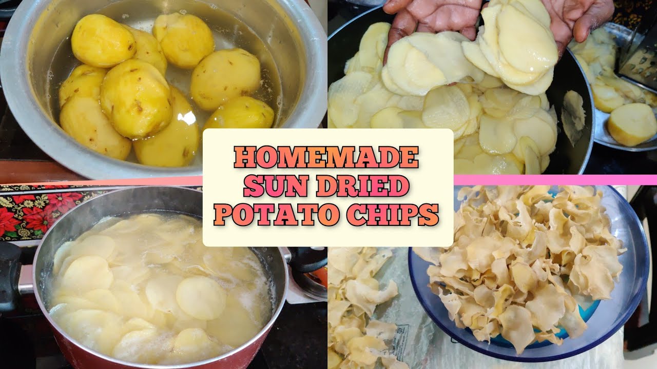 STEP-BY-STEP METHOD TO PREPARE HOMEMADE SALT POTATO CHIPS|SUNDRIED ...