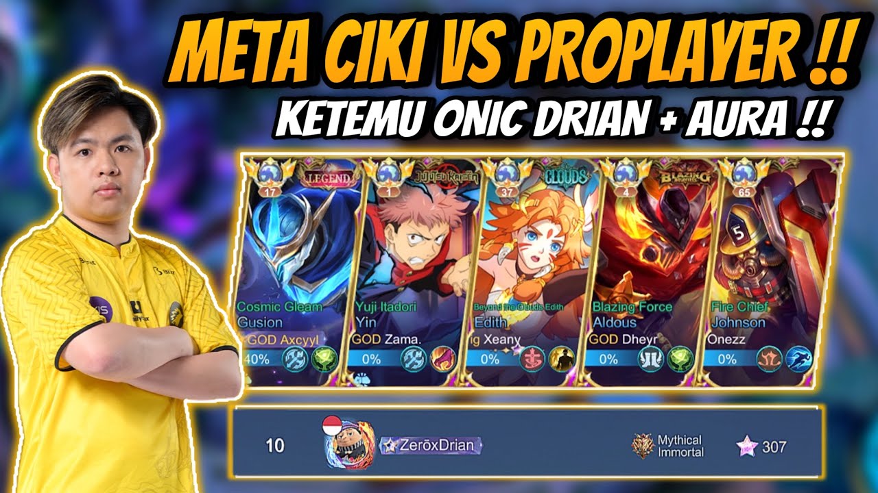 Top Global Meta Ciki Vs Proplayer !! Ketemu Onic & Aura Blaze !! Onic ...