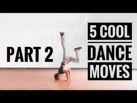 5 COOL AND EASY DANCE MOVES |PART 2|TUTORIAL| - YouTube