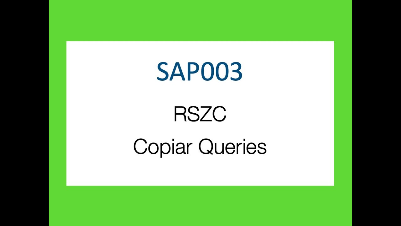 SAP003 - RSZC - Copia de Queries.avi - YouTube