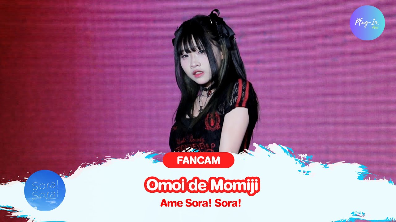 ( FANCAM ) Ame Sora! Sora! - Omoi de Momiji@Blooming Story 14/09/25 ...