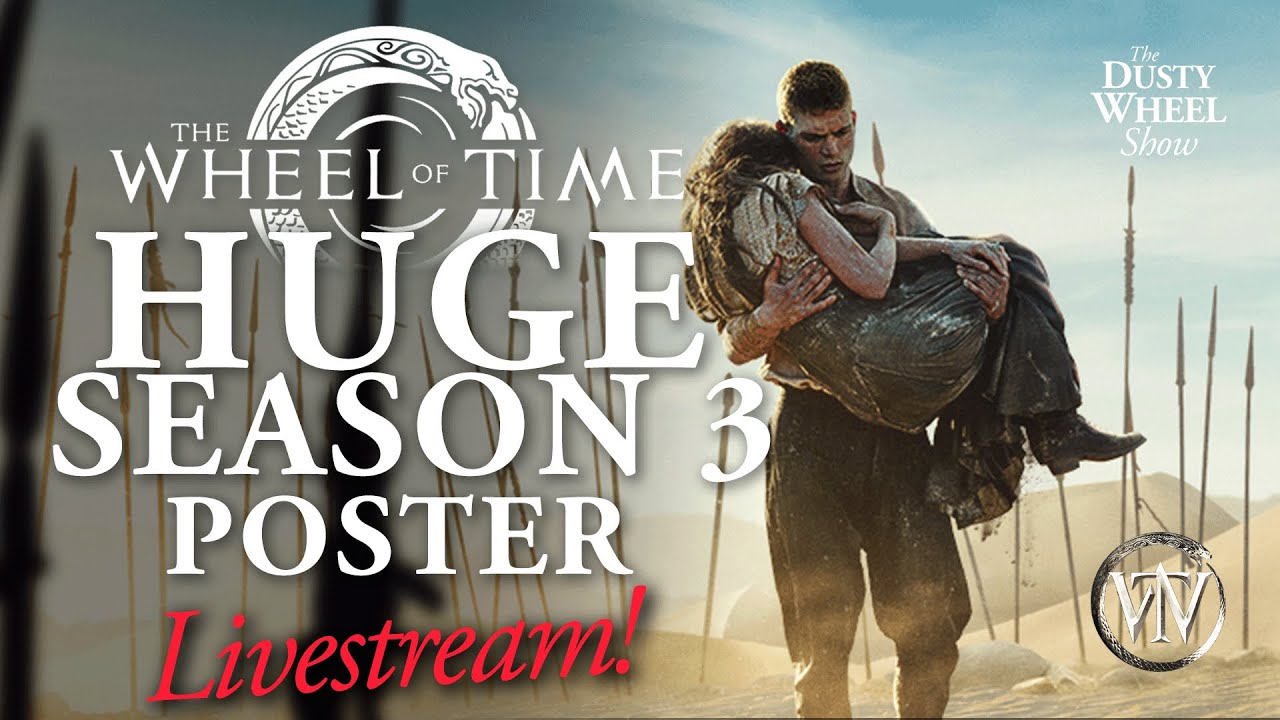 HUGE! WHEEL OF TIME SEASON 3 POSTER DROP! - YouTube