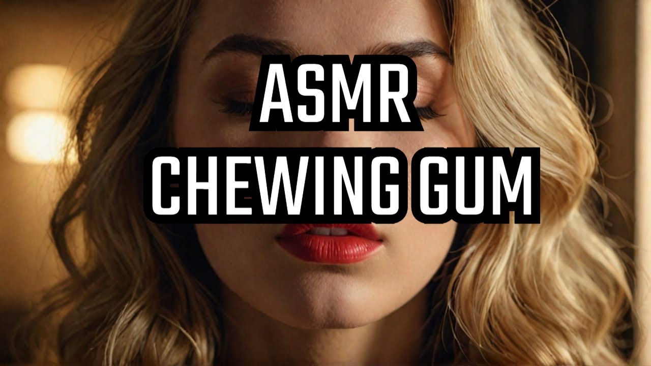 ASMR Chewing Gum Mouth sounds / No talking storytelling - YouTube