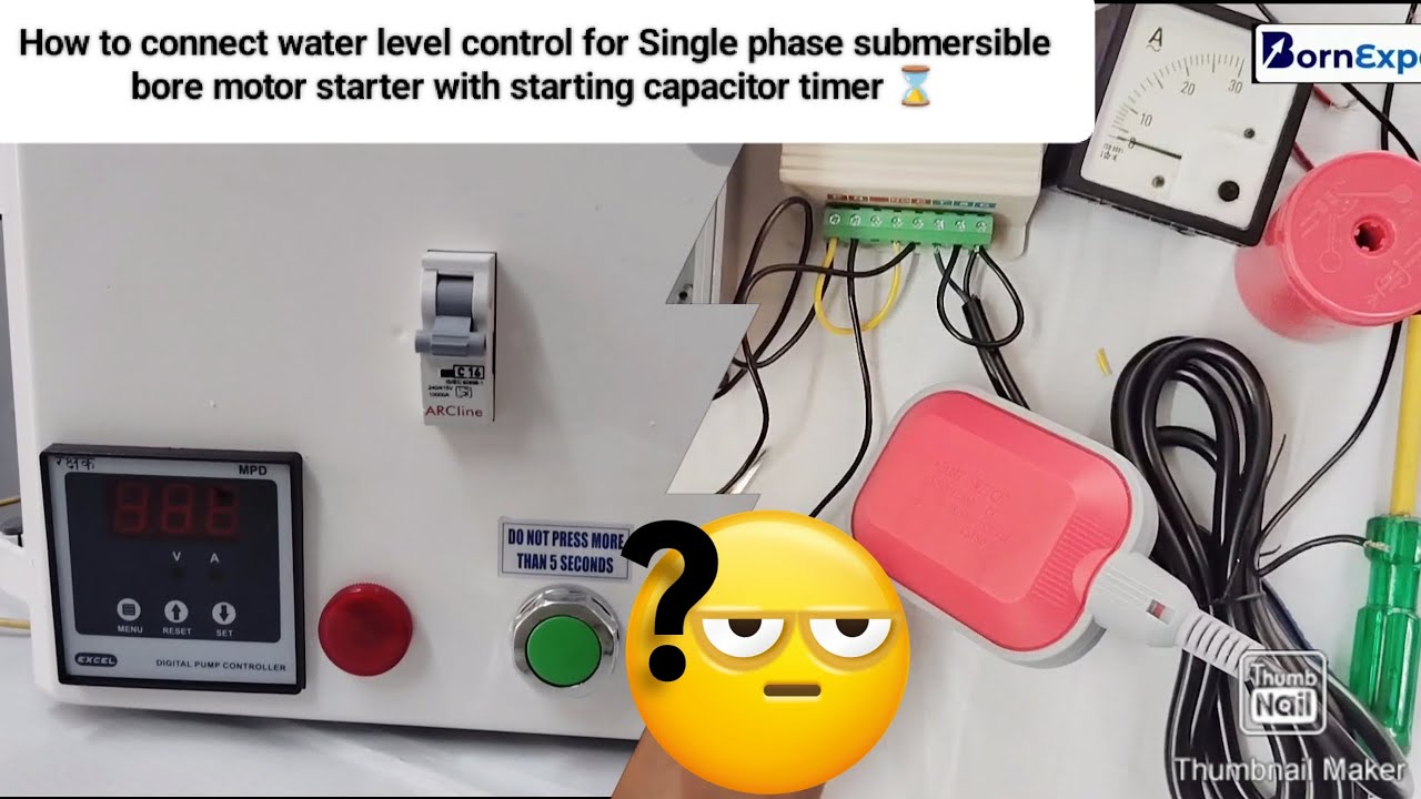 HOW TO CONNECT WATER LEVEL CONTROLLER FOR SINGLE PHASE SUBMERSIBLE BORE ...