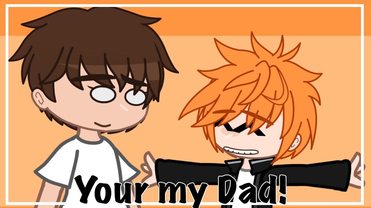 You are my Dad! // Haikyu // Gacha Club // Ft. Hinata and Dadchi 😌 ...