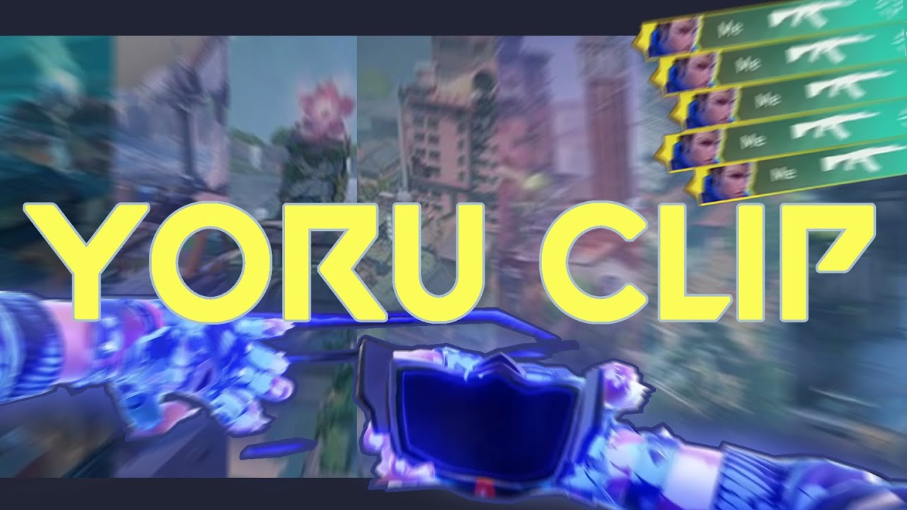 全マップ"俺がやる"ヨルULTキル集 yoru highlights #2【VALORANT】 - YouTube
