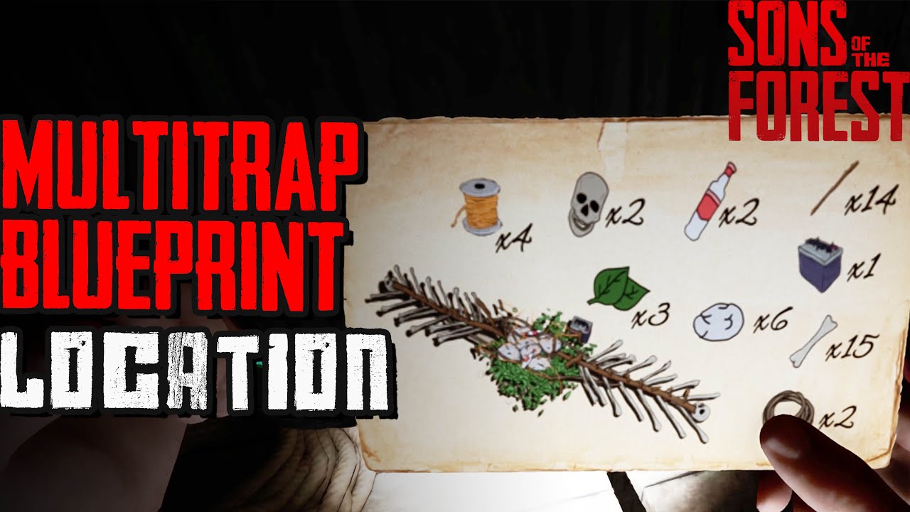 Multitrap Blueprint Location | Sons Of The Forest - YouTube