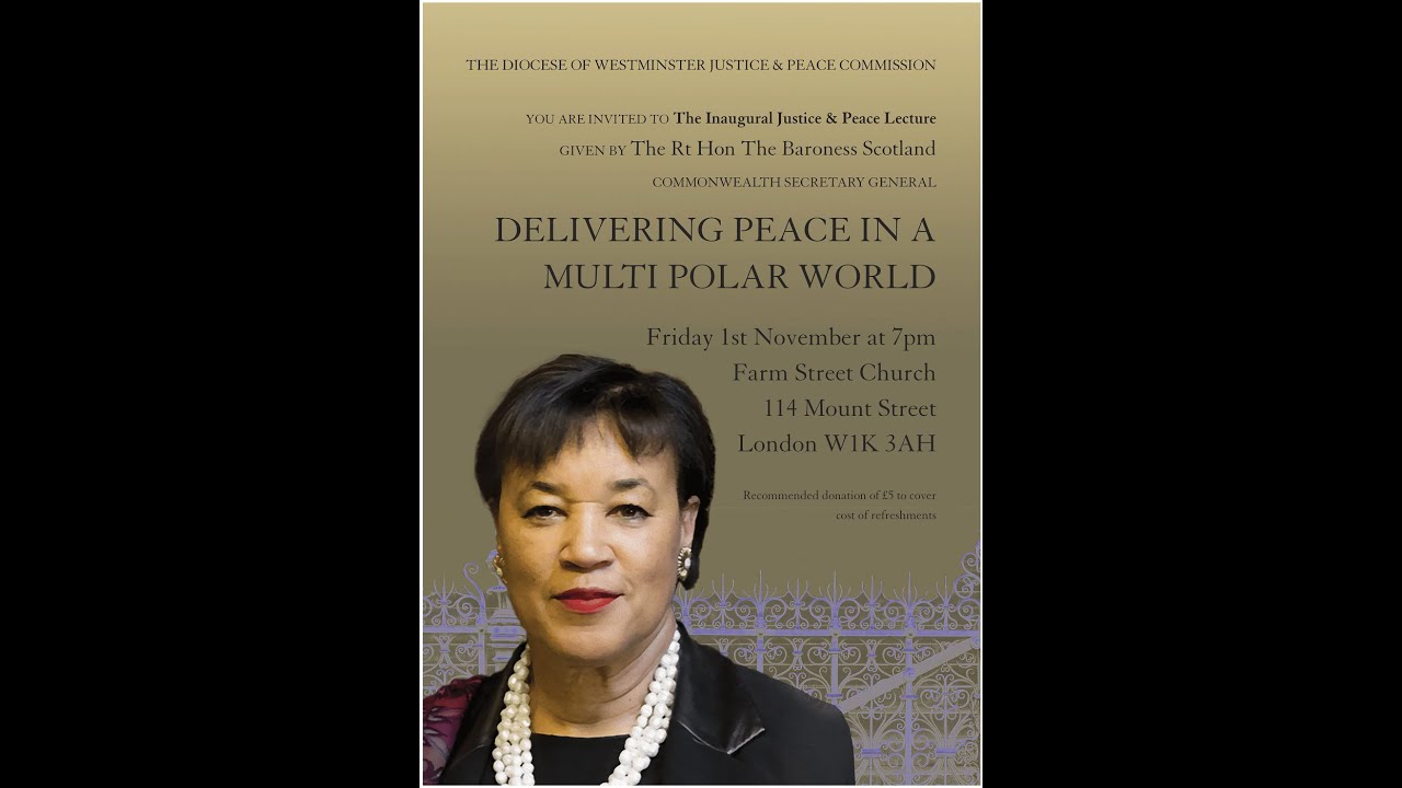 The Rt Hon The Baroness Scotland - Delivering Peace in a Multi Polar ...