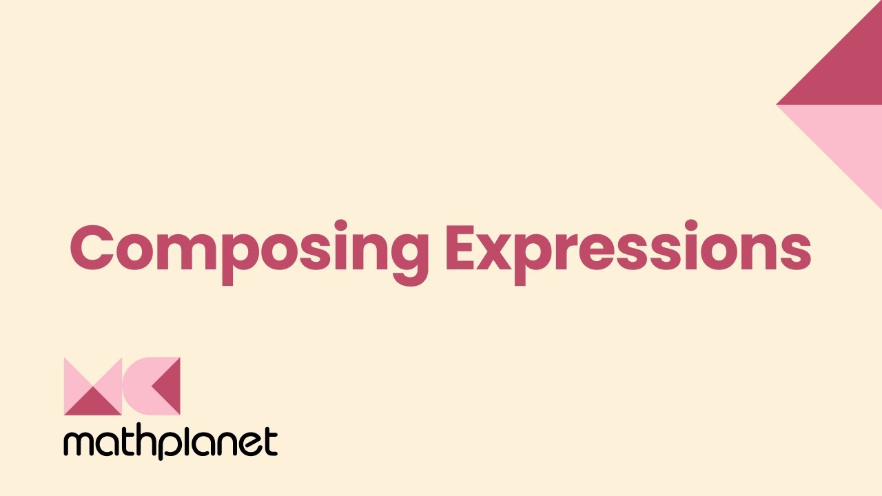 Composing Expressions - Algebra 1 - YouTube