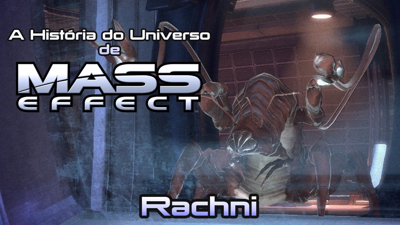 A História do Universo de Mass Effect - Rachni - YouTube