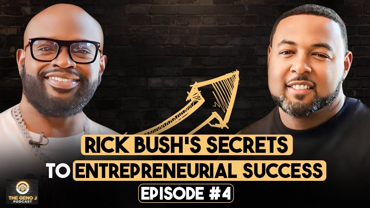 Rick Bush's Secrets To Entrepreneurial Success: How He Built A Multi ...