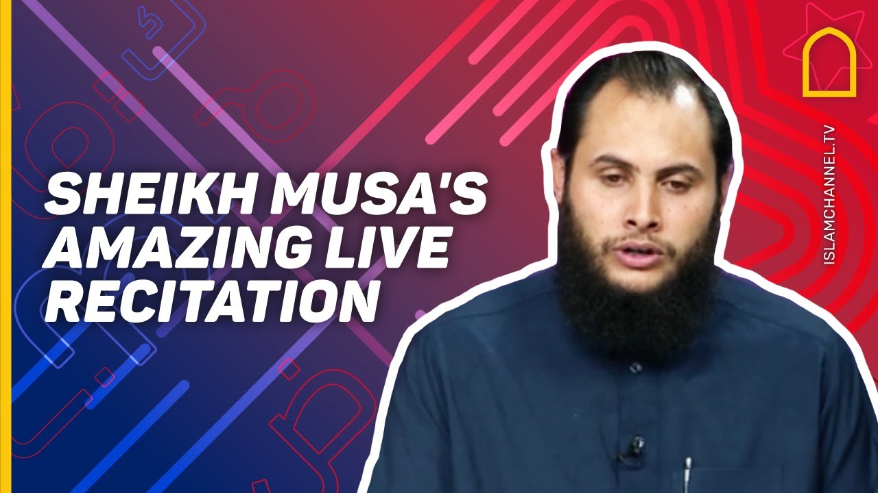 SHEIKH MUSA'S AMAZING LIVE RECITATION - YouTube