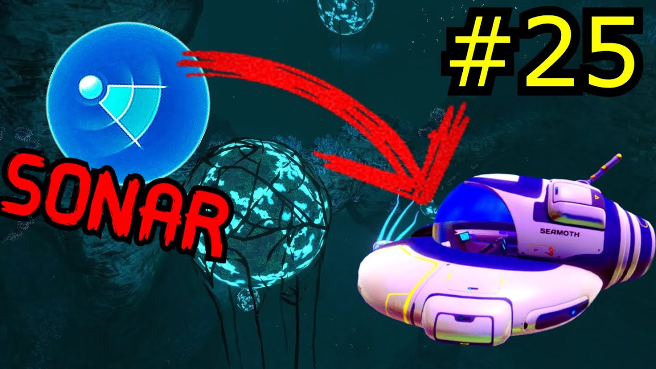 SONAR DO SEAMOTHU ? ( Subnautica #25) - YouTube
