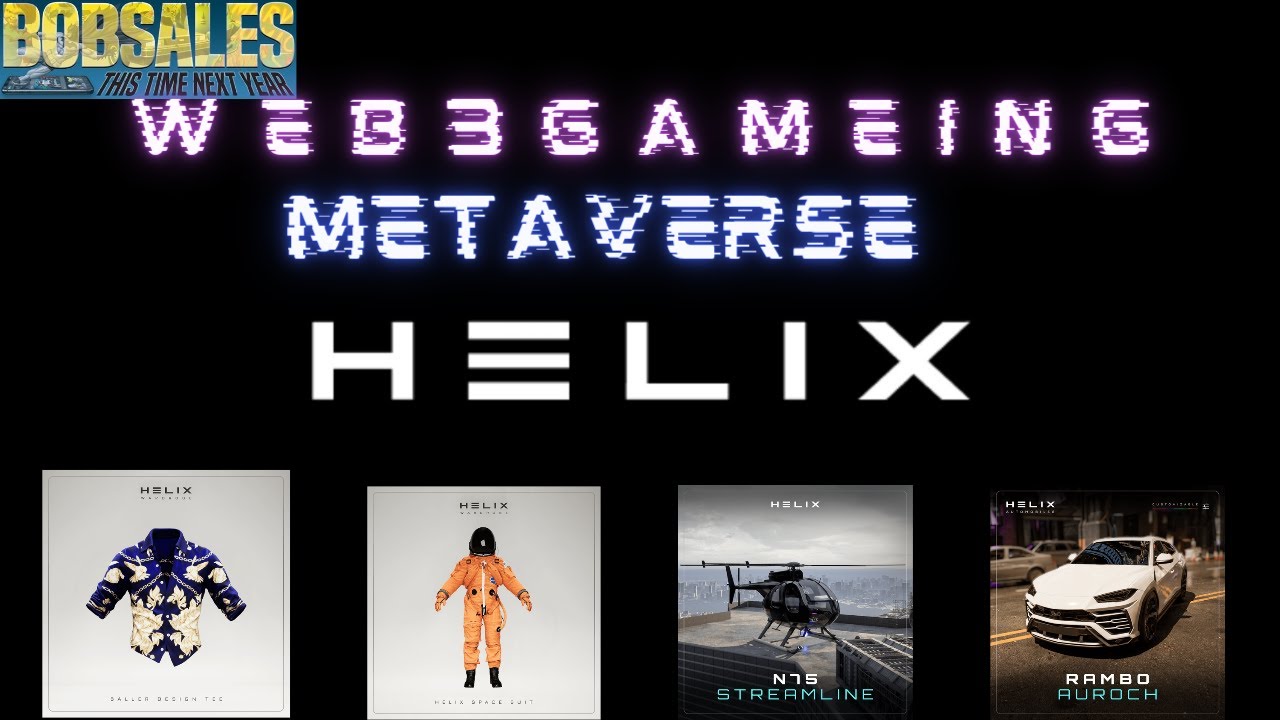 Helix Metaverse future of web 3 gaming ? - YouTube