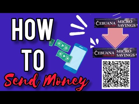 HOW TO SEND MONEY VIA SCAN QR CODE| eCEBUANA| Microsavings| CEBUANA ...
