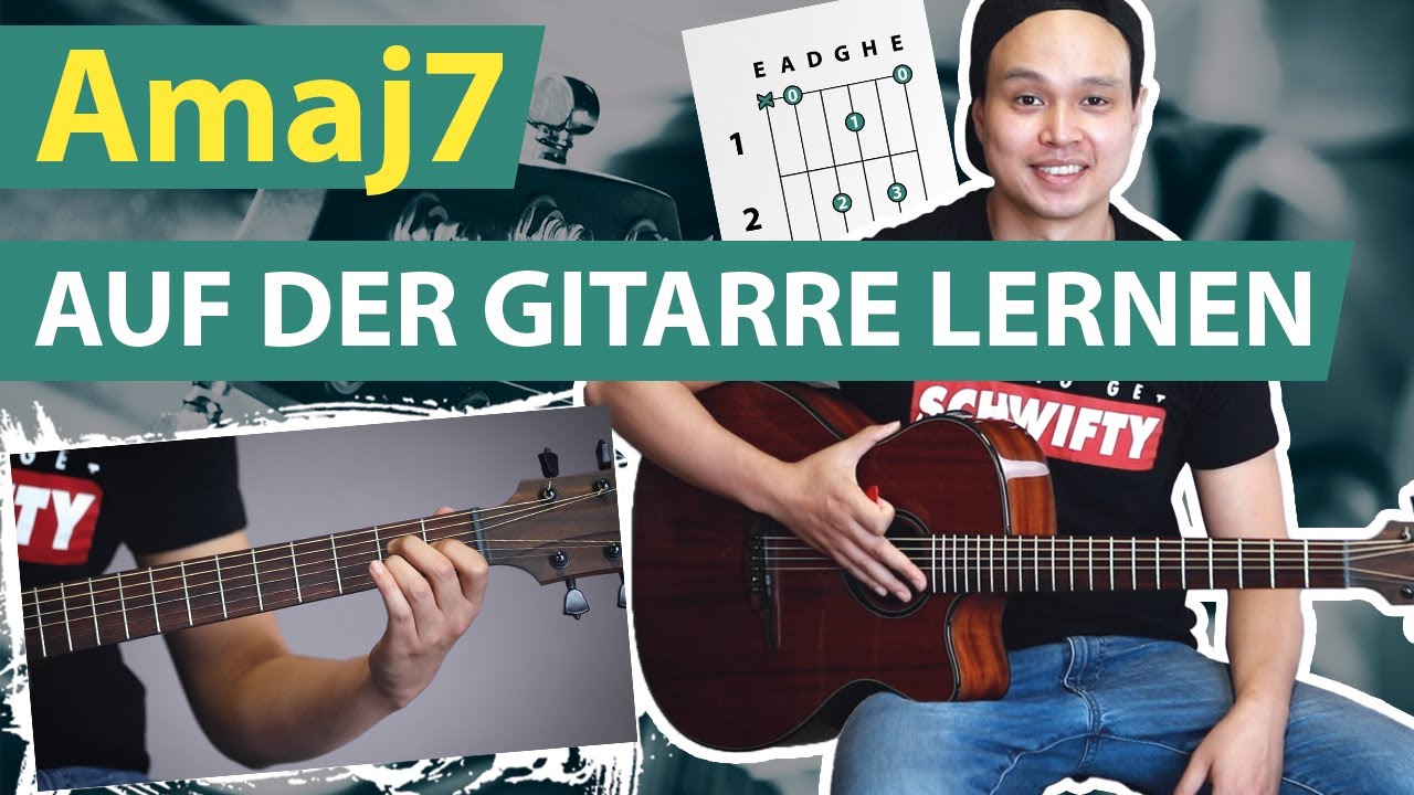 Akkord auf der Gitarre lernen | Amaj7 (A Major 7 für Anfänger) - YouTube