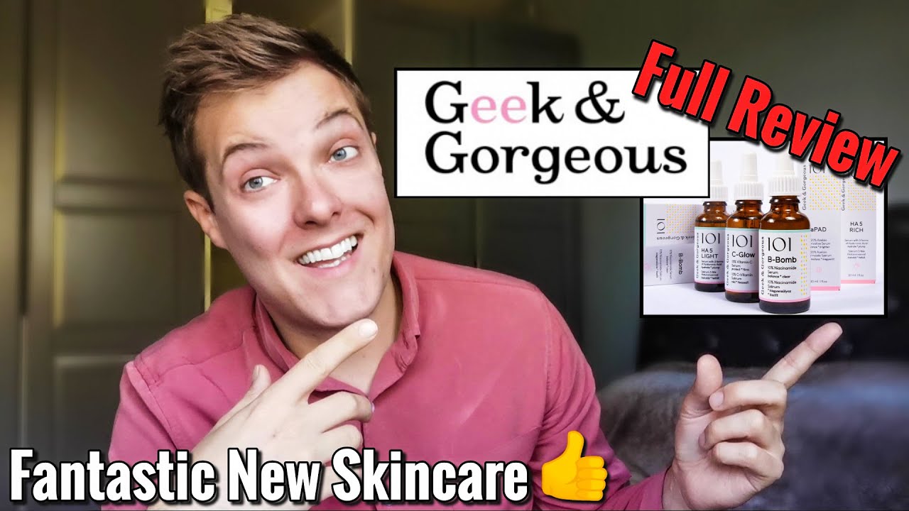 Testing GEEK & GORGEOUS SKINCARE | Is Geek and Gorgeous better than The ...