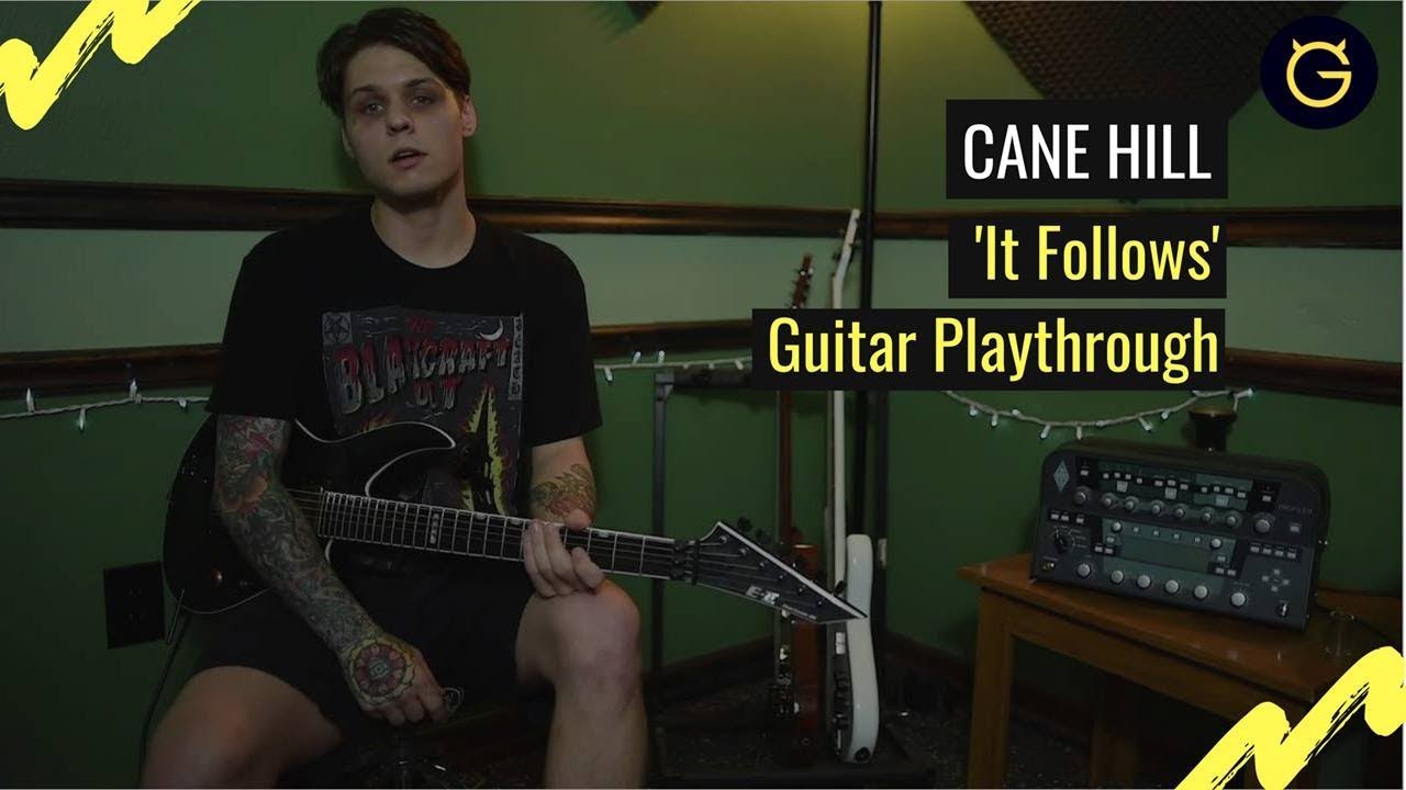 'It Follows' by Cane Hill | Guitar Playthrough - YouTube
