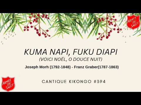 Kuma napi, Fuku diapi (Voici Noël ! O douce nuit)- Cantique Kikongo #394 de l'Armée du Salut ...
