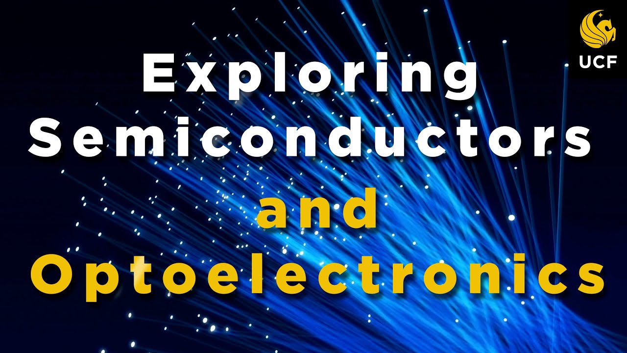 Exploring Semiconductors and Optoelectronics - YouTube