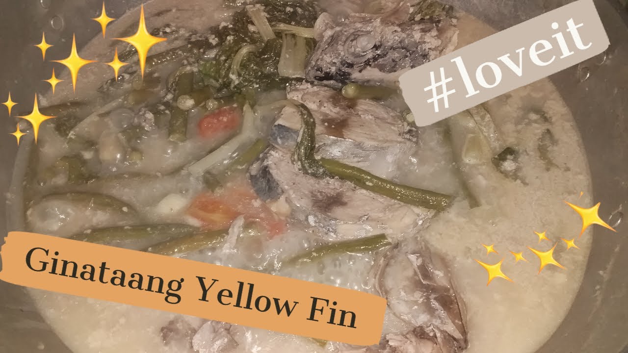 Ginataang Yellow Fin Youtube 7053