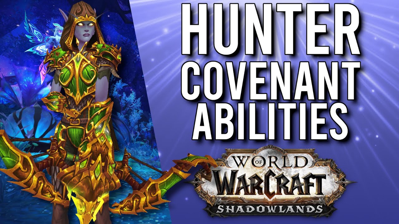 Hunter ALL COVENANT Abilities In Shadowlands! - WoW: Shadowlands Alpha ...