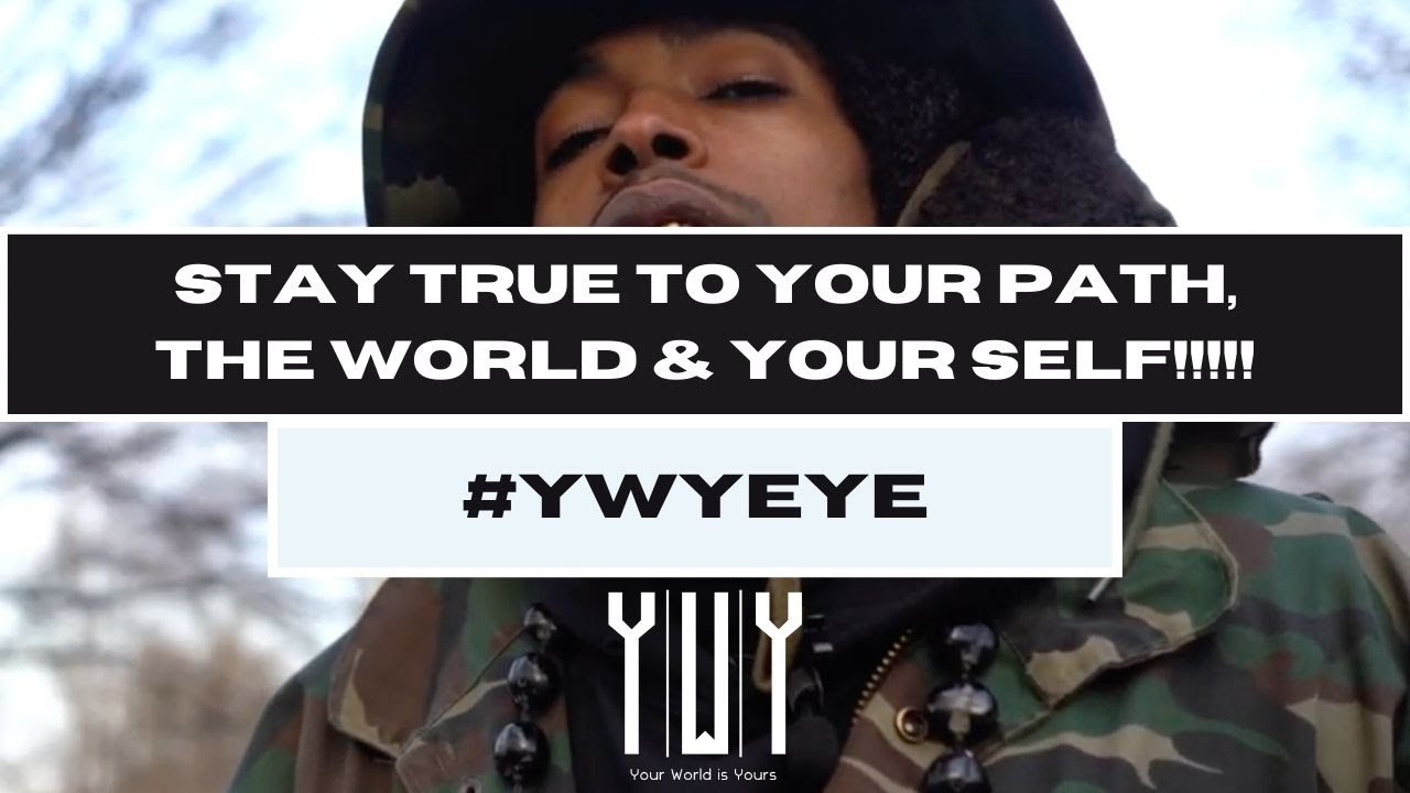 YWY.TV Episode 2: Staying True To Your Path, World & Self (JAN 2021 ...