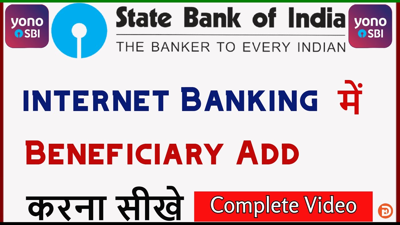 SBI Internet Banking Me Beneficiary Kaise Add Kare | How To Add ...