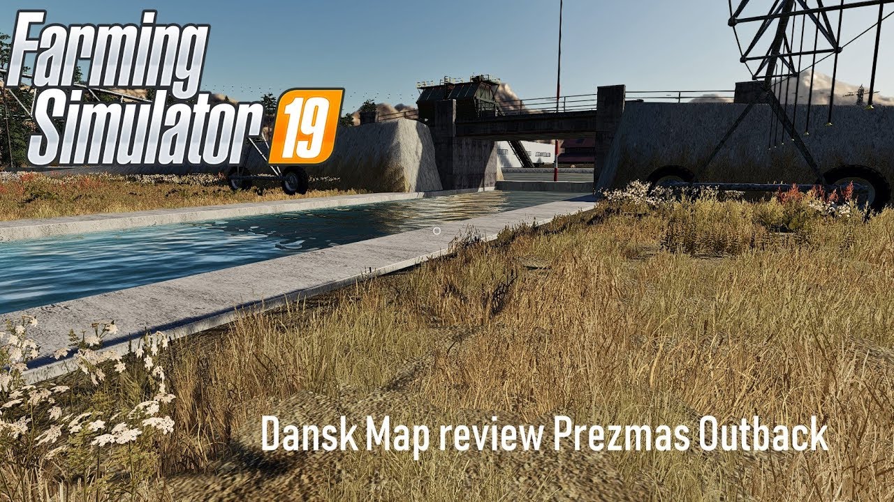 Farming Simulator 2019 Prezmas Outback Map Review - YouTube