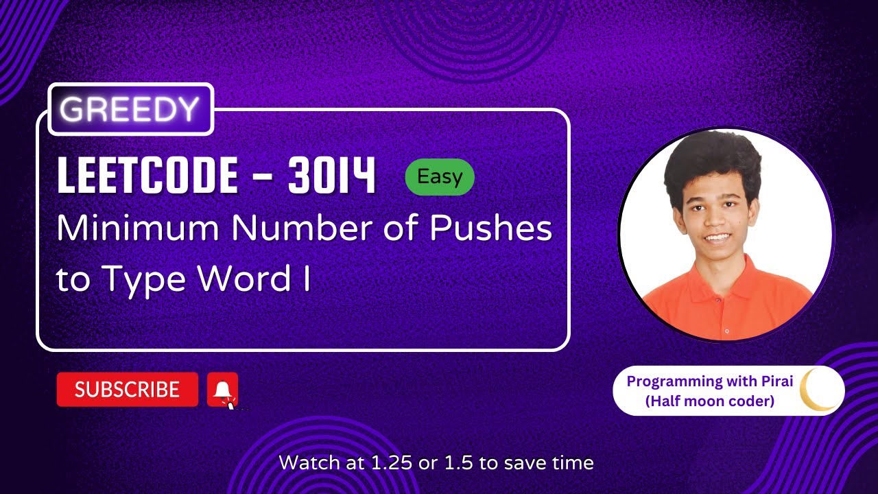 Minimum Number Of Pushes To Type Word I Leetcode 3014 Approach 4105