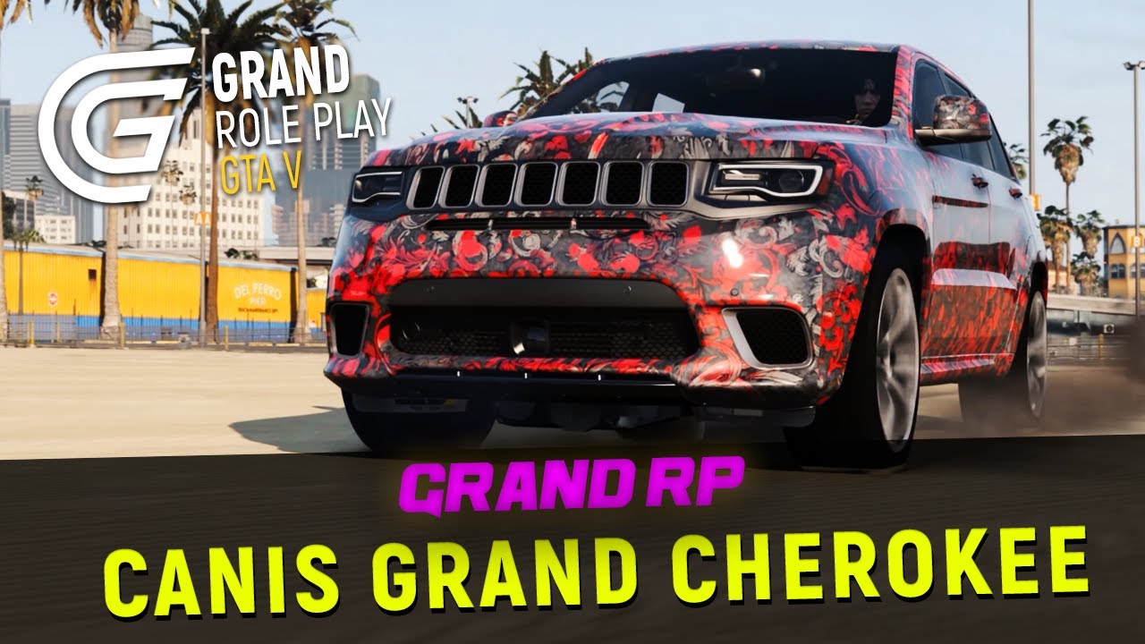 GRAND RP - ETKİNLİK ARACI İNCELEMESİ (Canis Grand Cherokee) - YouTube