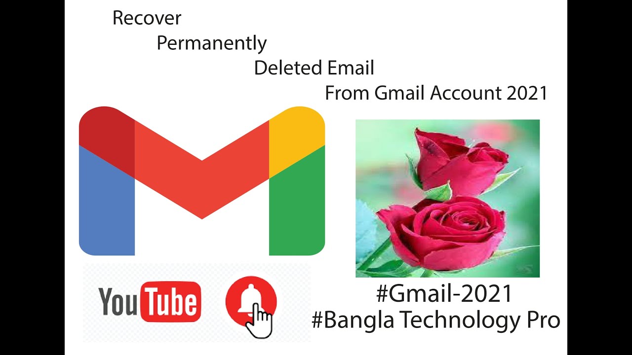 Recover Permanently Deleted Email From Gmail Account 2021 Bangla recover-permanently-deleted-email-from-gmail-account-2021-bangla