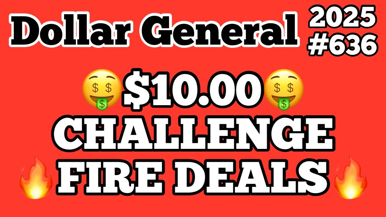 2025#636🤑Dollar General Couponing🤑$10 CHALLENGE🔥FIRE DEALS‼️MUST WATCH👀 ...