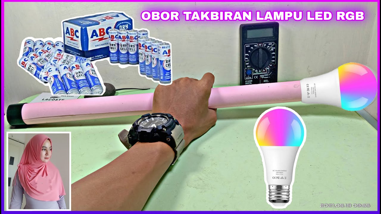 Cara Membuat Lampu LED RGB Obor Takbiran Menggunakan Baterai ABC | IDE ...