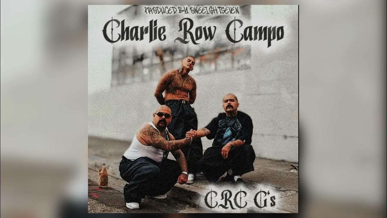 Charlie Row Campo | CRC G‘s | 187 Remix - YouTube