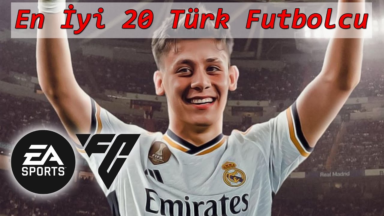 EA Sports FC 24 | En İyi 20 Türk Futbolcu | Reytingler | PlayStyles ve ...