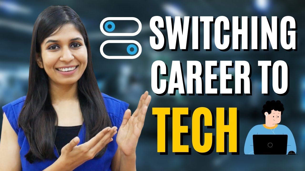 How to switch to Tech Career 🔥 | Data Science | Software | Career Shift ...