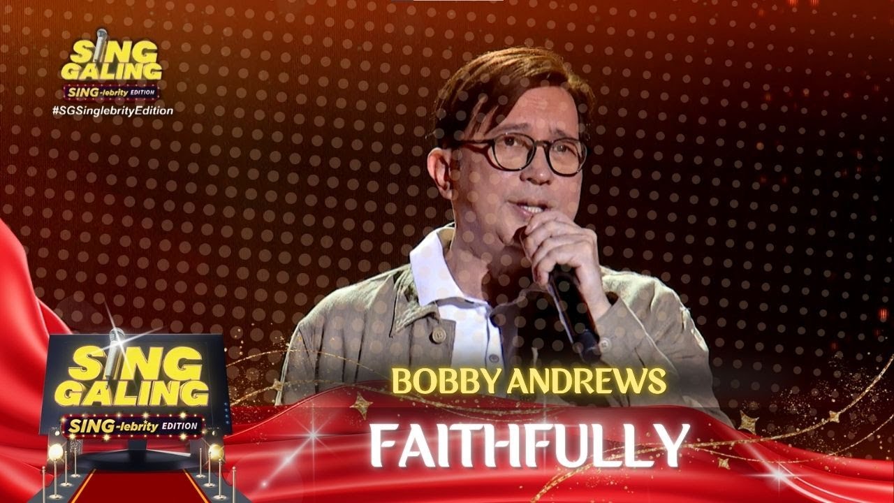 Sing Galing Sing-lebrity Edition (Dec 13) | "Faithfully" Bobby Andrews ...