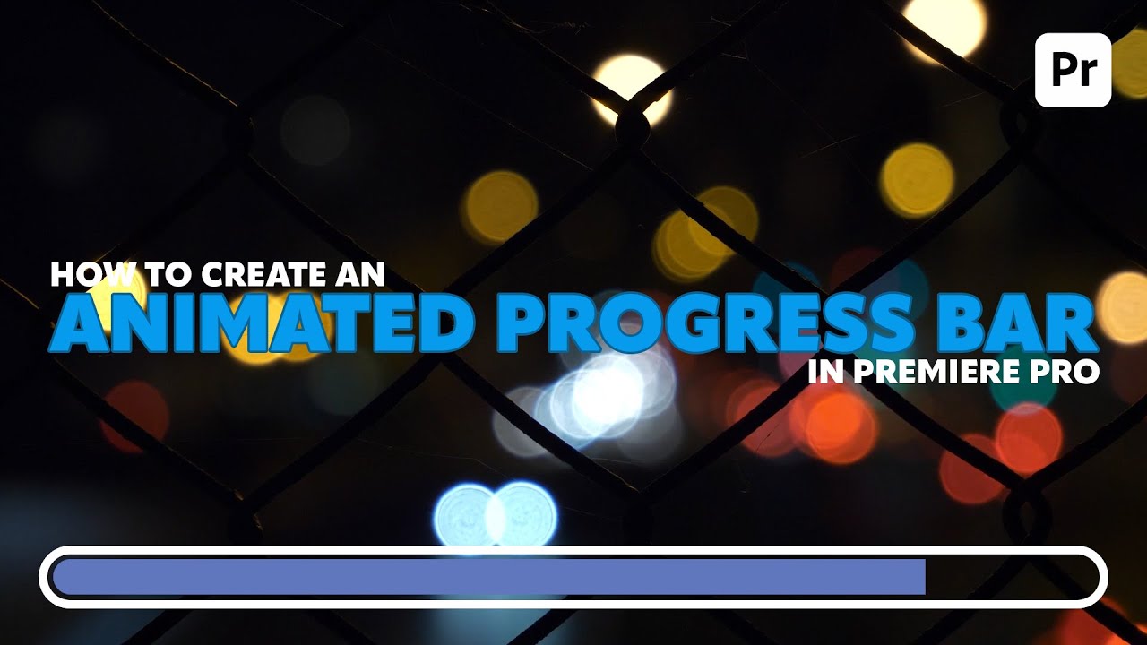 How to Make an Animated Progress Bar in Premiere Pro (Easy Tutorial ...