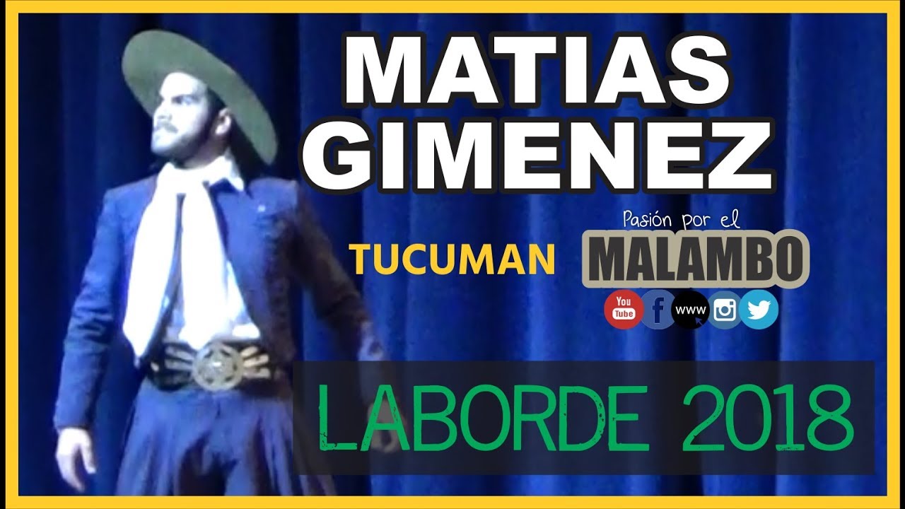 Laborde 2018 Matias Gimenez - Festival Nacional del Malambo - YouTube
