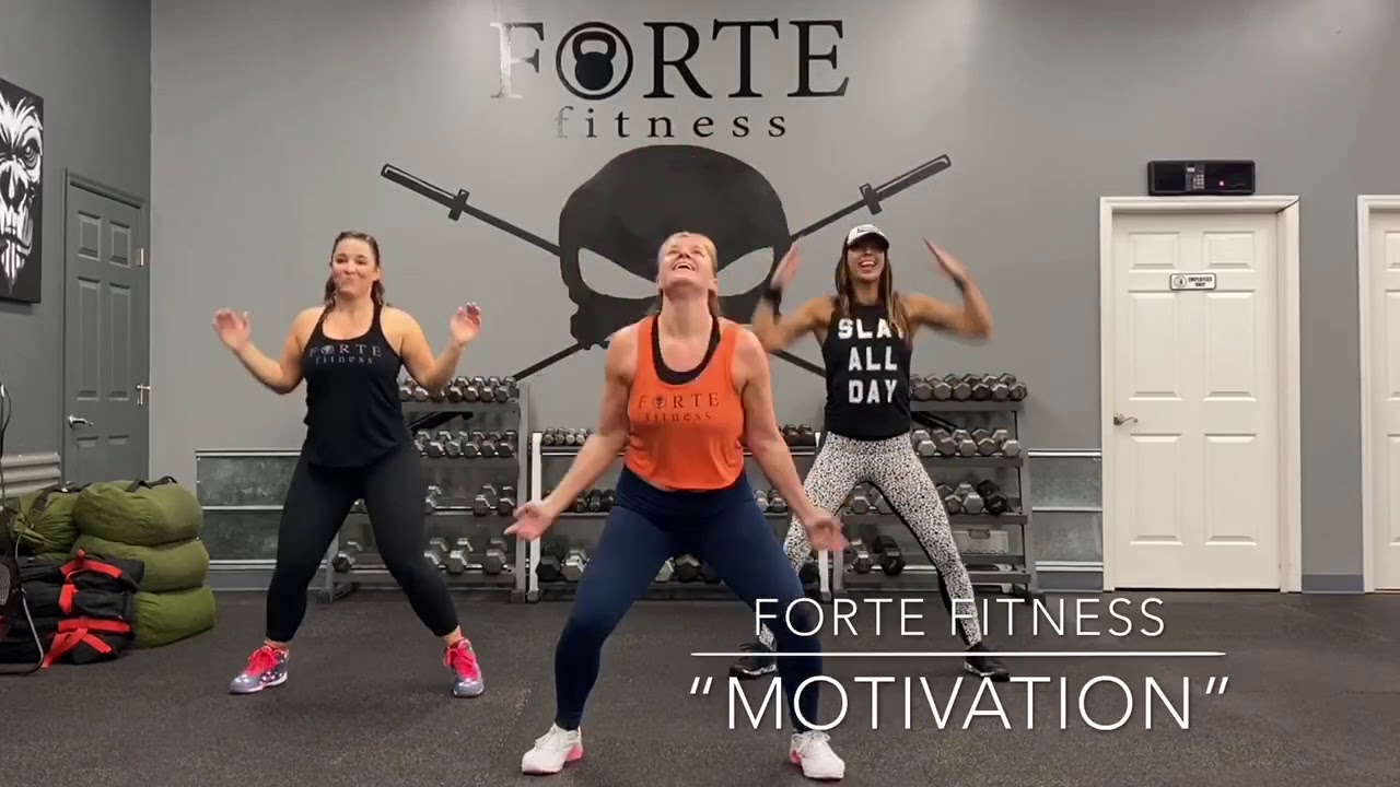 Forte Fitness DANCE*FIT℠ “Motivation” - YouTube