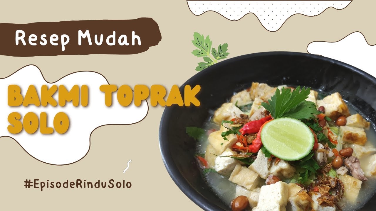 #AnakKostMasak Eps 1 "Resep Mudah dan Praktis Bakmi Toprak Solo" - YouTube