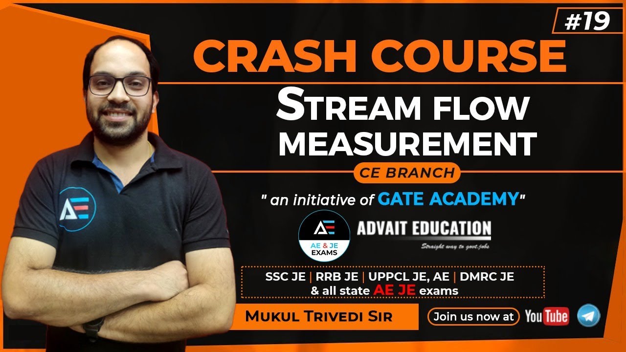 #19 | Stream Flow Measurement | Crash Course By Mukul sir | EE | AE/JE ...