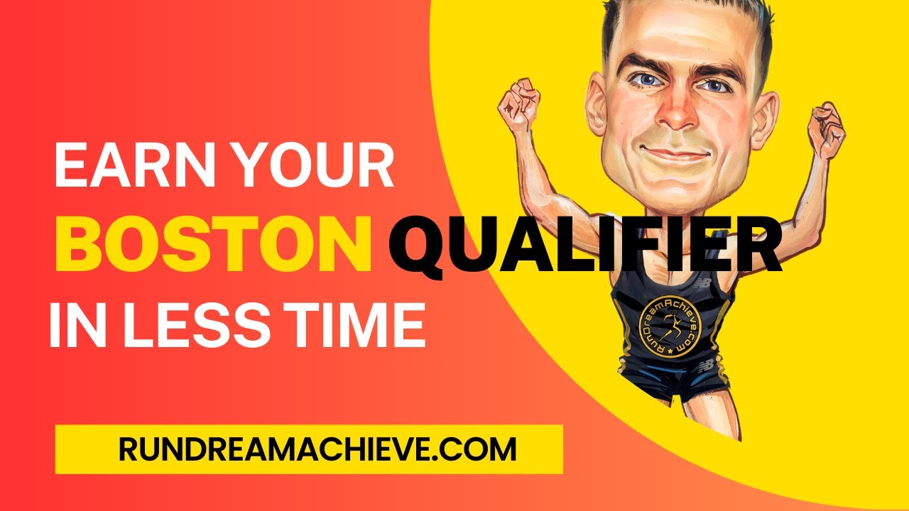 Boston Qualifier: Qualifying for Boston in Less Time - YouTube