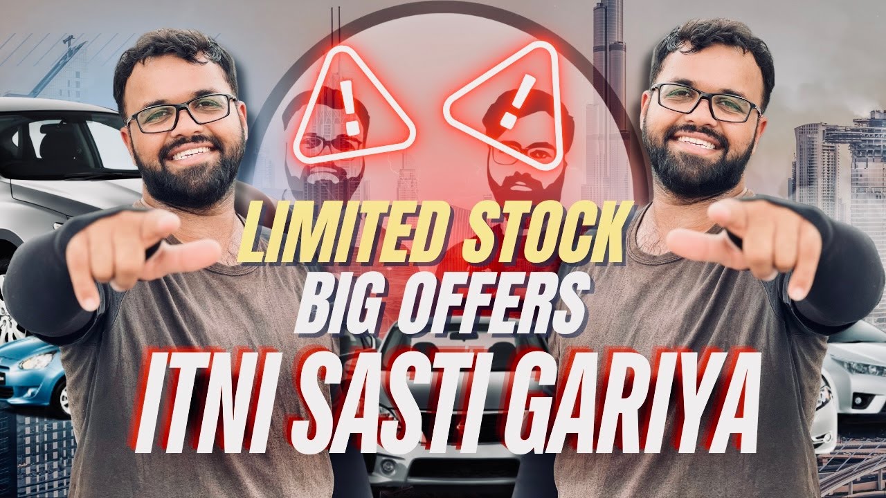 New Stock Aa Gaya 😱 | All Cars Big Offers | Azaz Bhai | #UAE # ...