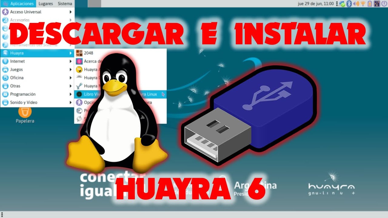 DESCARGAR E INSTALAR HUAYRA 6 - YouTube