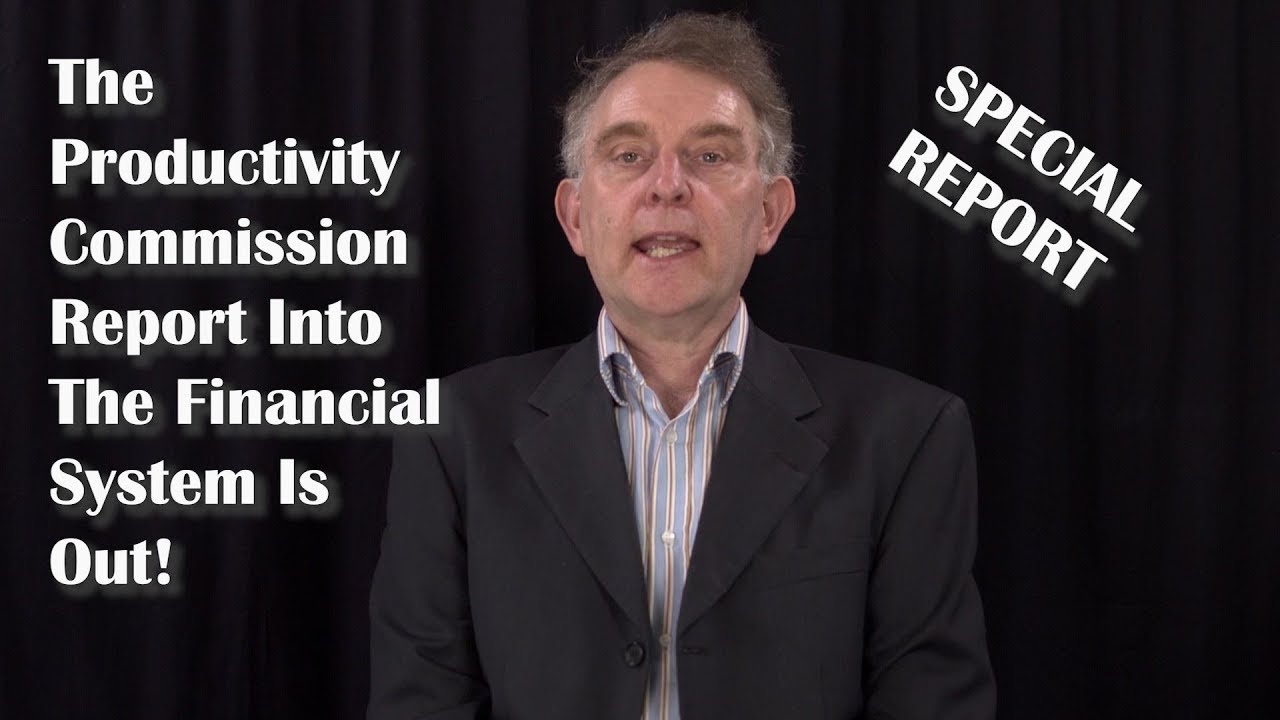 SPECIAL REPORT - The Productivity Commission Report Into The Financial ...