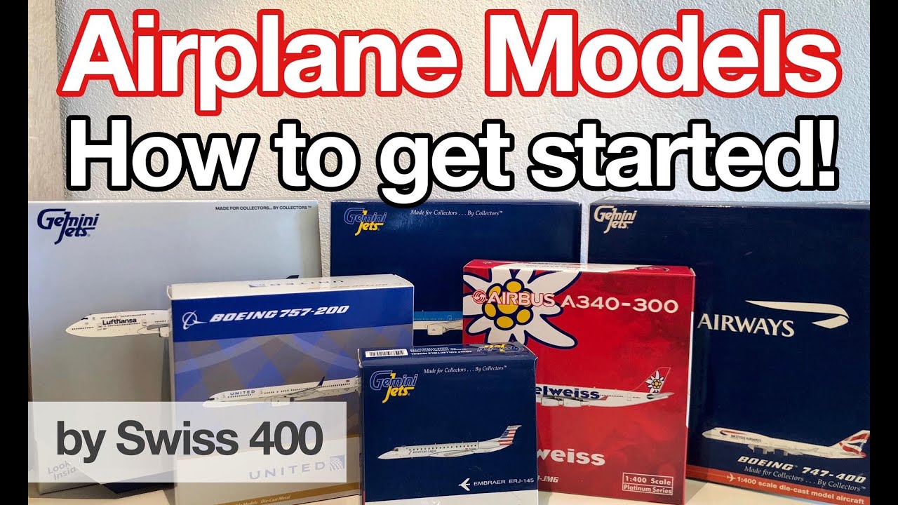 Model Airplane Collecting Beginners Guide | 1:600 1:500 1:400 1:200 ...
