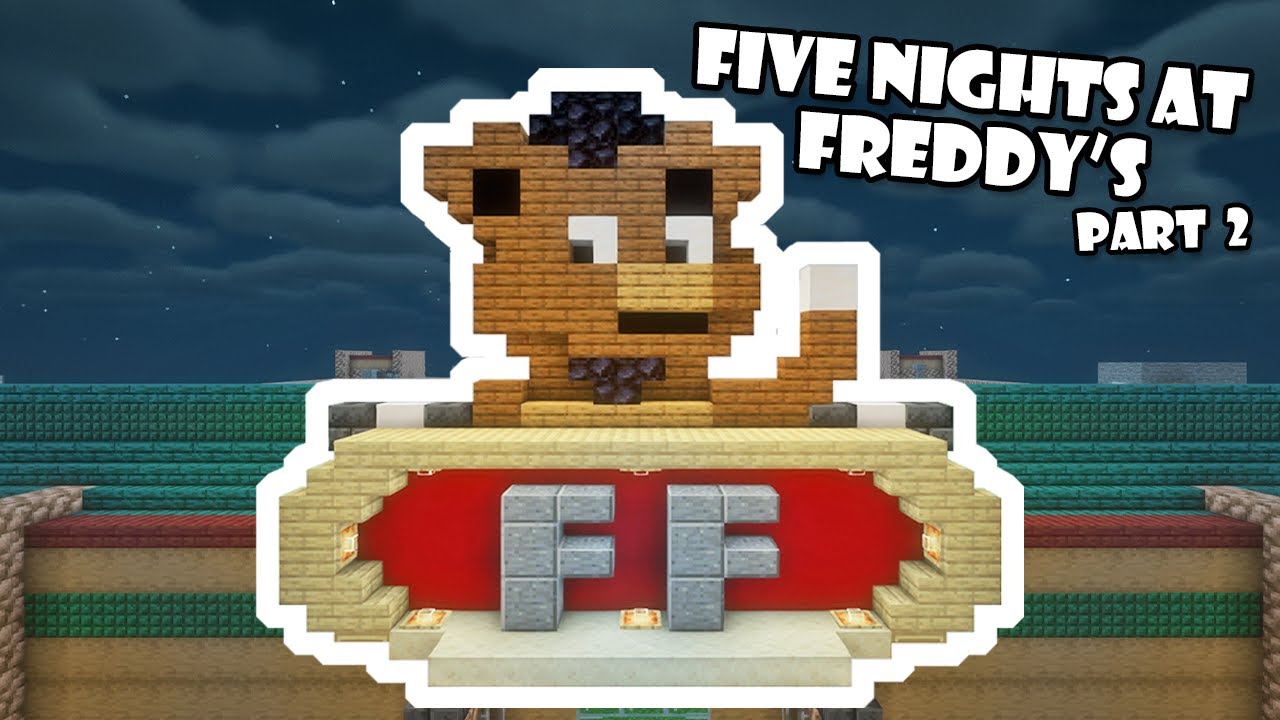 How To Build Five Nights At Freddy's In Minecraft! | Part 2 - YouTube