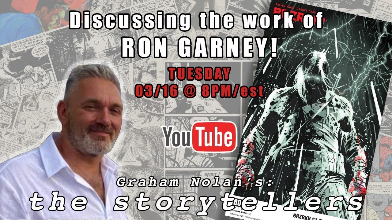 THE STORYTELLERS: Ron Garney! - YouTube